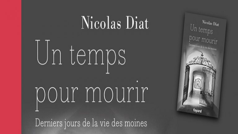 Nicolas Diat, Un temps pour mourir : Derniers jours de la vie des ...